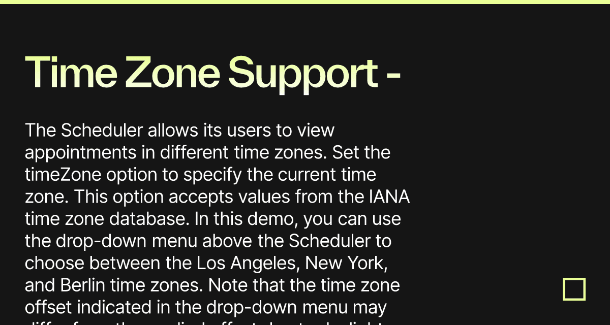 Time Zone Support - DevExtreme Scheduler - Codesandbox