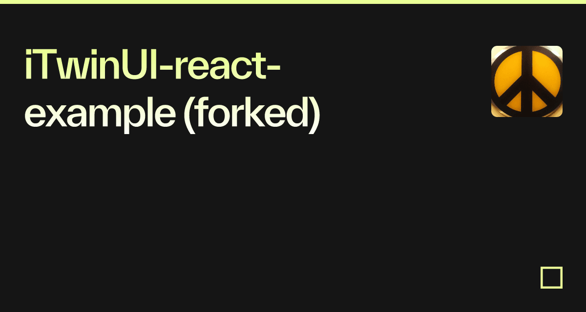 iTwinUI-react-example (forked) - Codesandbox