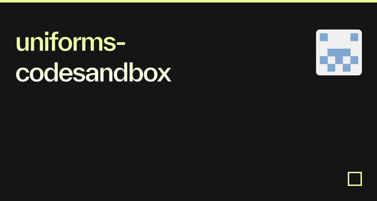uniforms-codesandbox - Codesandbox