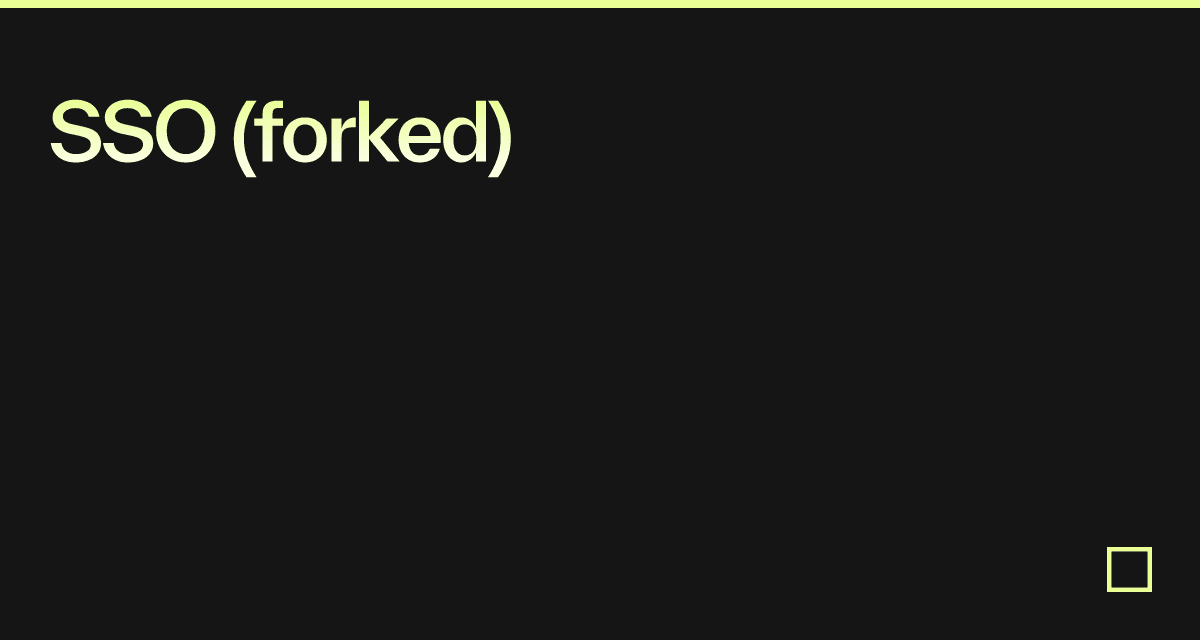 SSO (forked) - Codesandbox