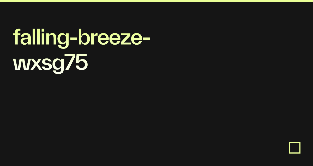falling-breeze-wxsg75 - Codesandbox