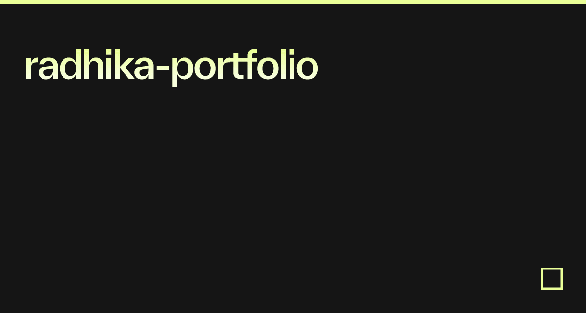 radhika-portfolio - Codesandbox