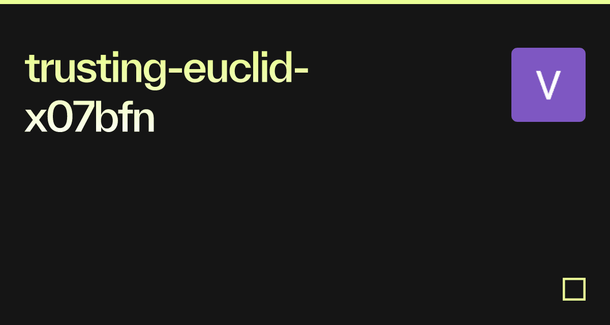 trusting-euclid-x07bfn - Codesandbox