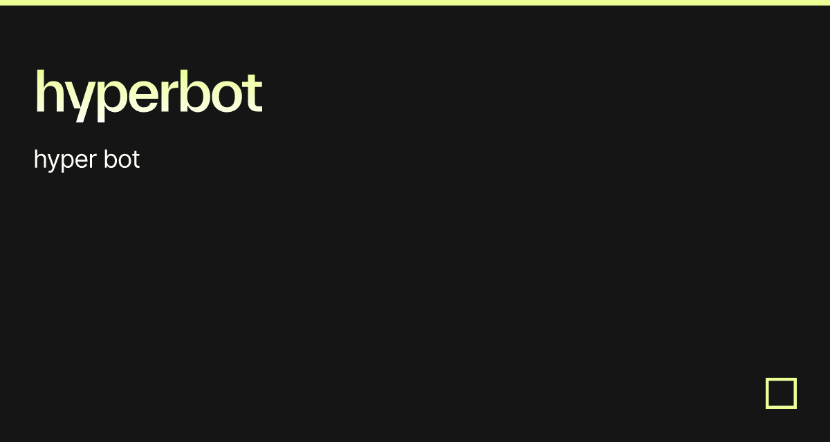 hyperbot - Codesandbox