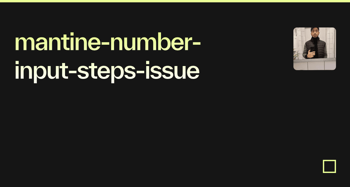 mantine-number-input-steps-issue - Codesandbox