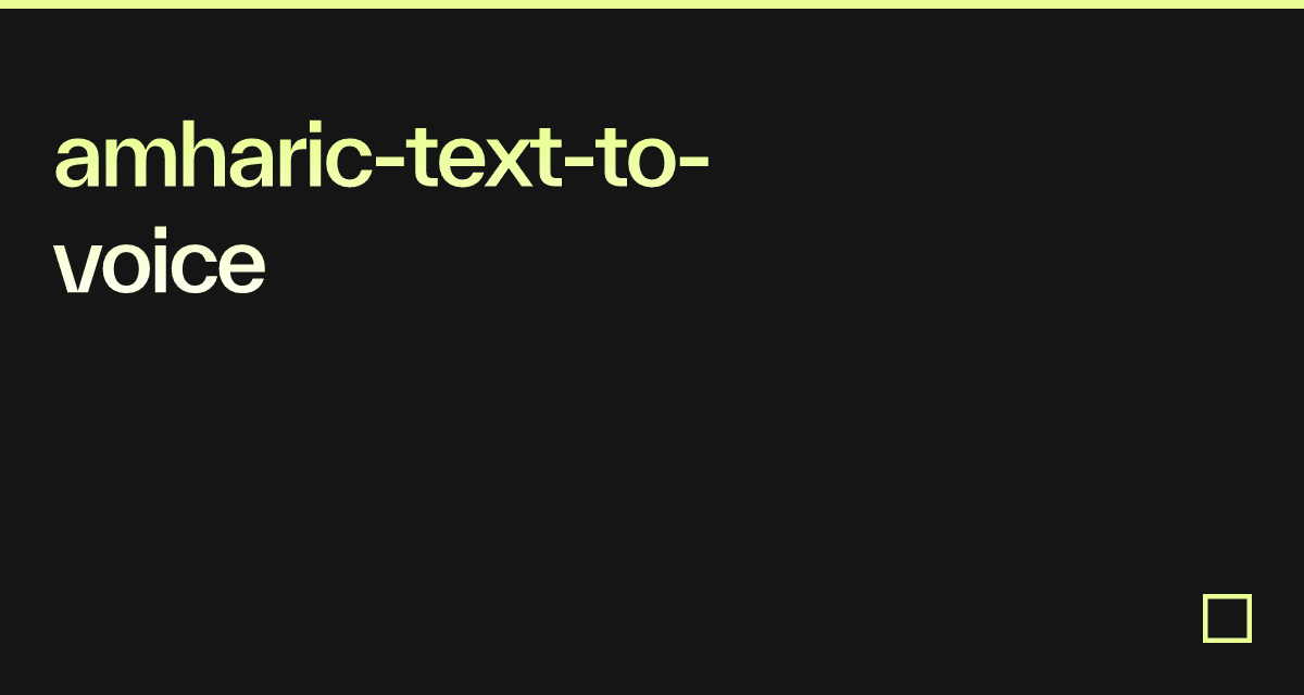 amharic-text-to-voice - Codesandbox