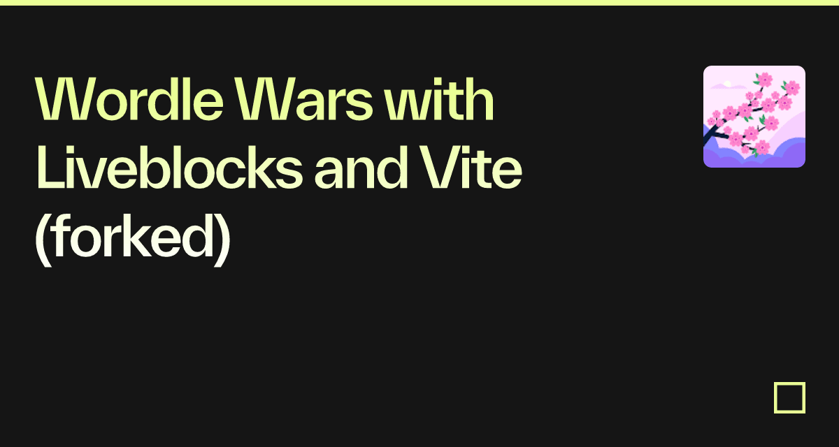 Wordle Wars with Liveblocks and Vite (forked) - Codesandbox