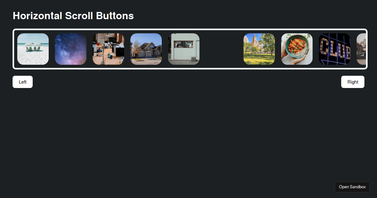 Horizontal scroll using left right buttons - Codesandbox Horizontal scroll using left right buttons - Codesandbox