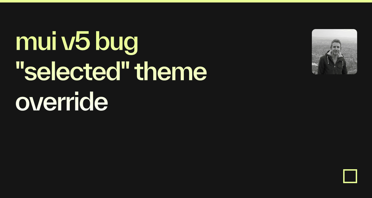 mui v5 bug mui v5 bug