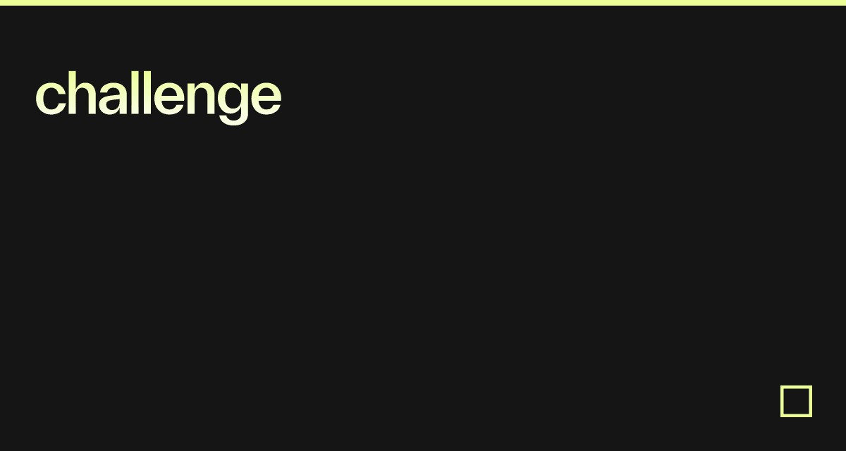 challenge - Codesandbox
