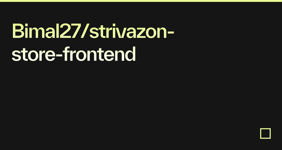 Bimal27/strivazon-store-frontend - Codesandbox