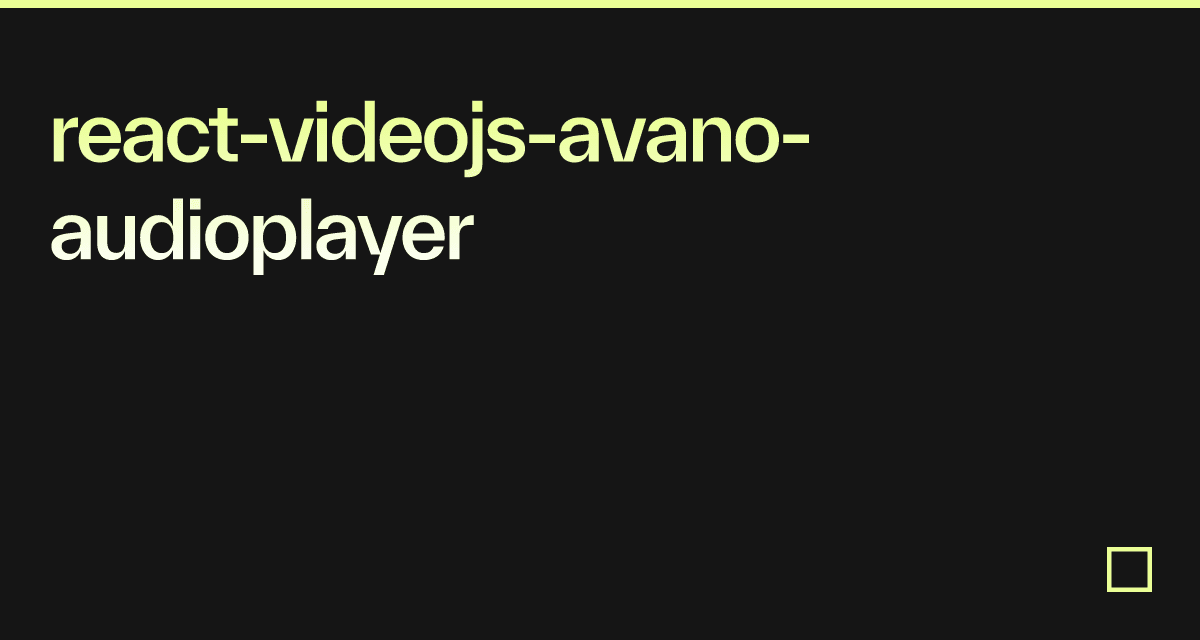 react-videojs-avano-audioplayer - Codesandbox