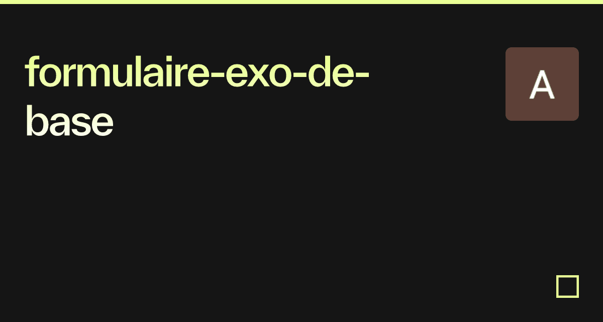 formulaire-exo-de-base - Codesandbox