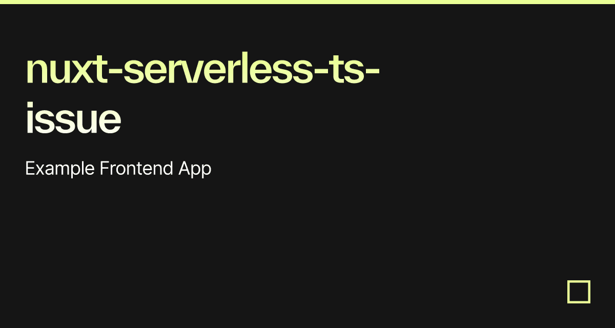 Nuxt Serverless Ts Issue Codesandbox