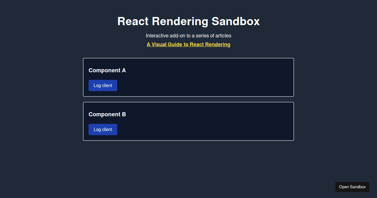 A Visual Guide To React Rendering Sandbox Forked Codesandbox 