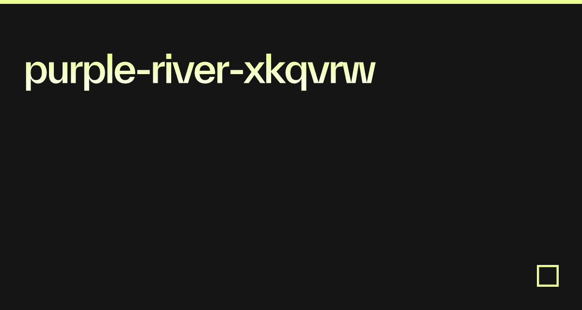 purple-river-xkqvrw - Codesandbox
