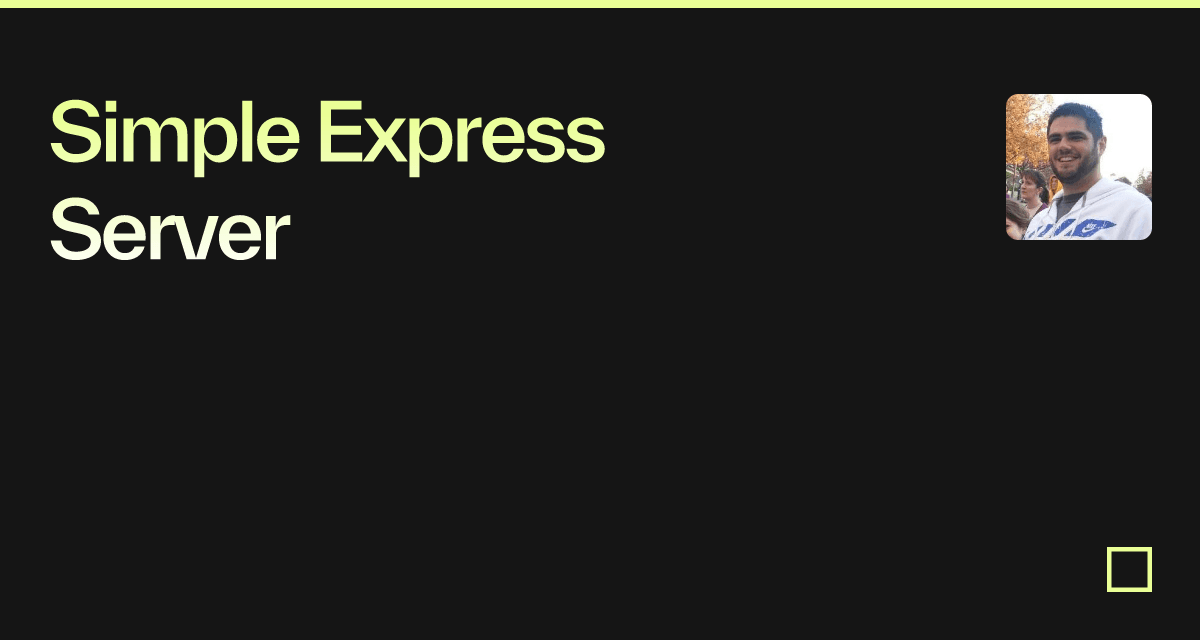 Simple Express Server - Codesandbox Simple Express Server - Codesandbox