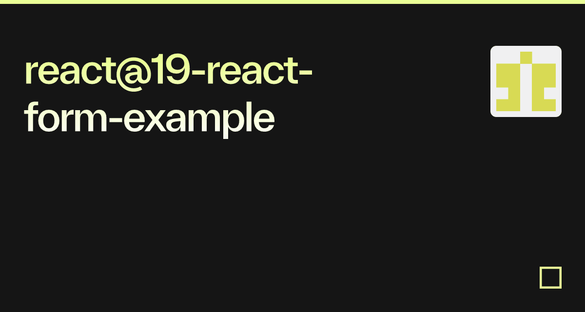 React19 React Form Example Codesandbox