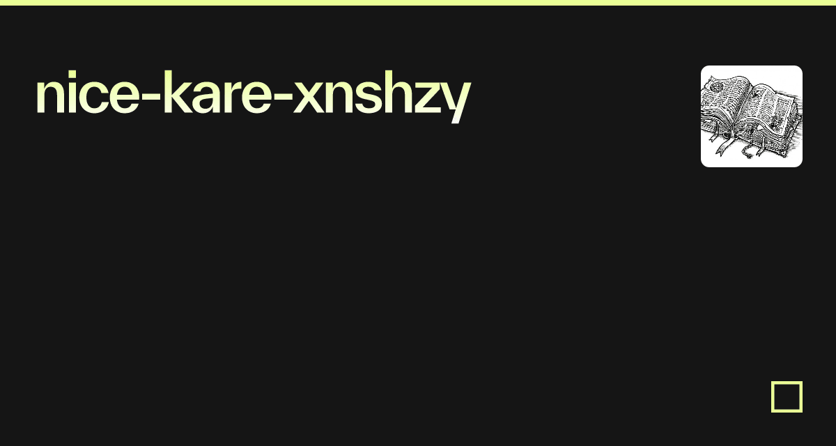 nice-kare-xnshzy - Codesandbox