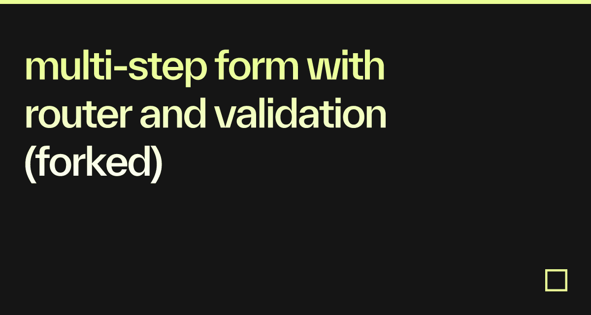 Multi Step Form With Router And Validation Forked Codesandbox