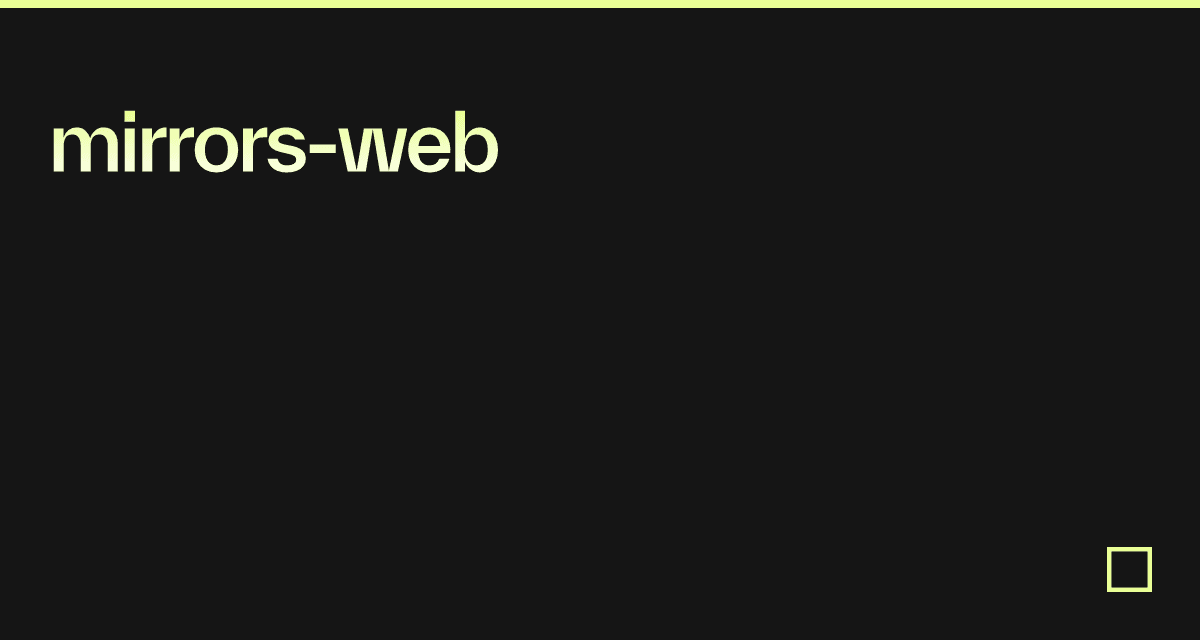 mirrors-web - Codesandbox