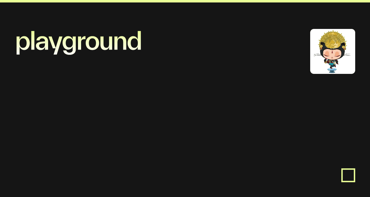 playground - Codesandbox