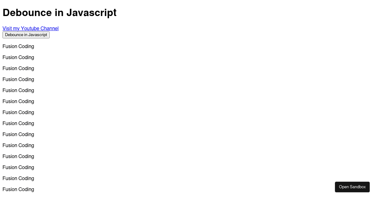Debouncing Javascript - Codesandbox Debouncing Javascript - Codesandbox