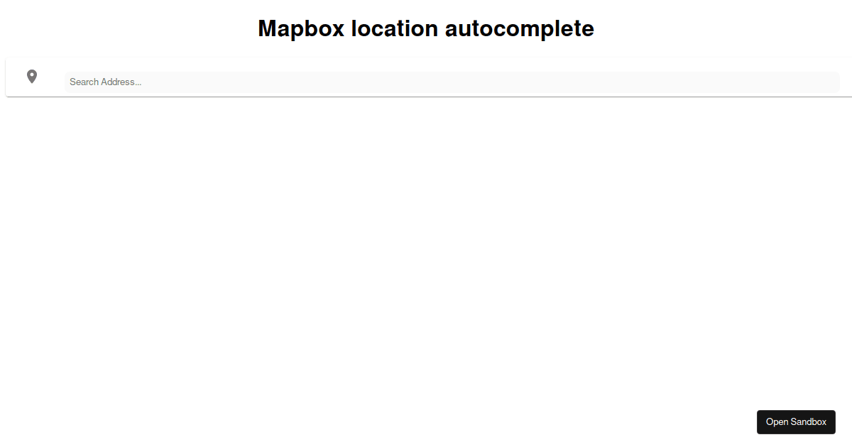 Mapbox Address Autocomplete Forked Codesandbox