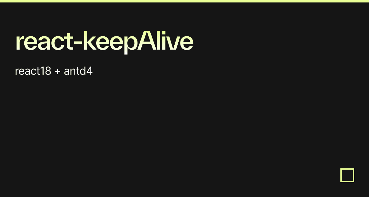 React Keepalive Codesandbox