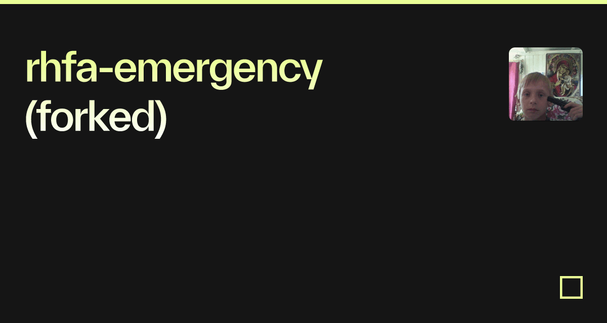 rhfa-emergency (forked) - Codesandbox