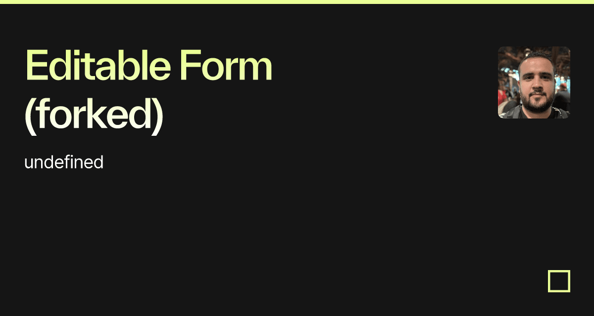 Editable Form (forked) - Codesandbox