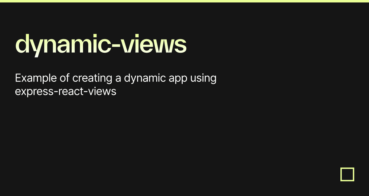dynamic-views - Codesandbox