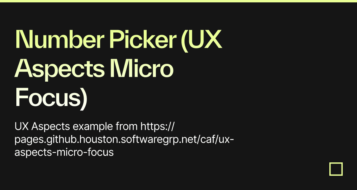 Number Picker (UX Aspects Micro Focus) - Codesandbox