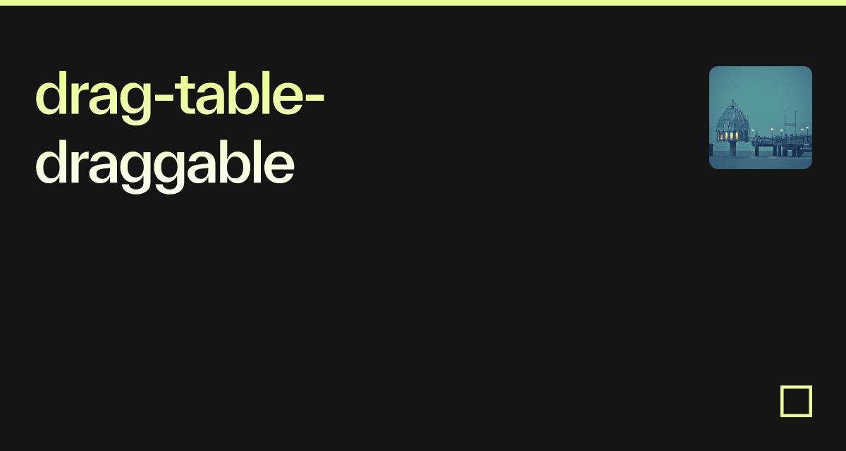 drag-table-draggable - Codesandbox