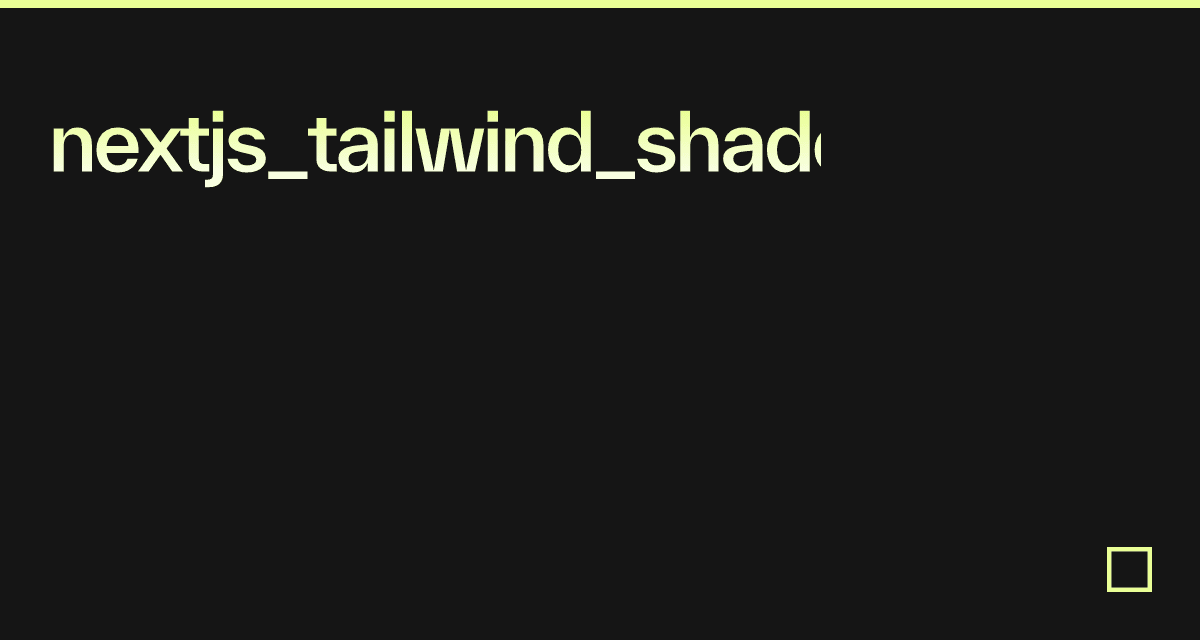 nextjs_tailwind_shadcn_ts - Codesandbox