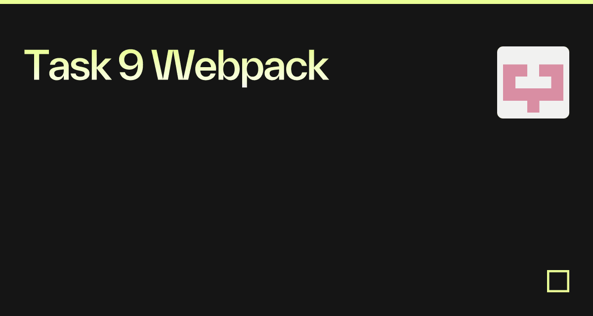 Task 9 Webpack - Codesandbox