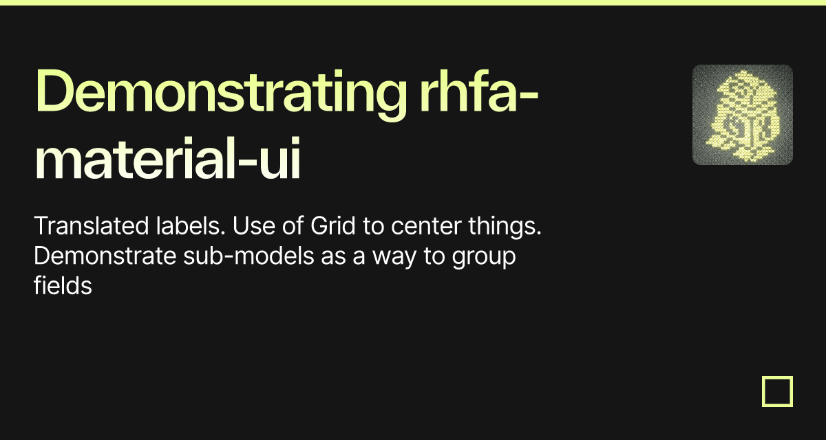 Demonstrating rhfa-material-ui - Codesandbox