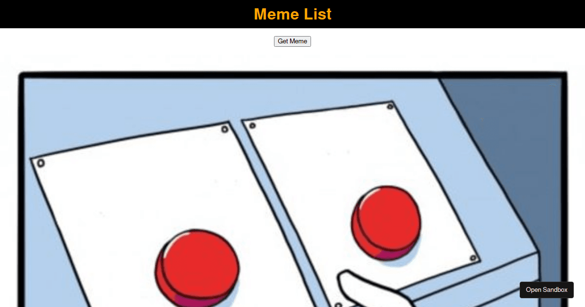 Project 2: Meme List - Codesandbox