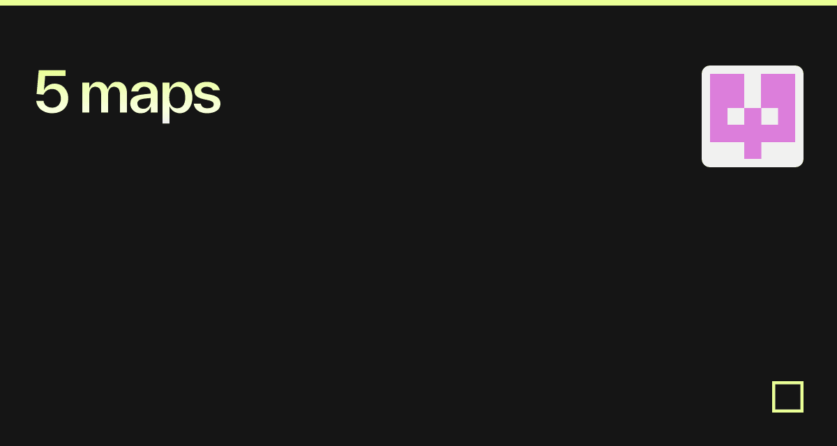 5 maps - Codesandbox