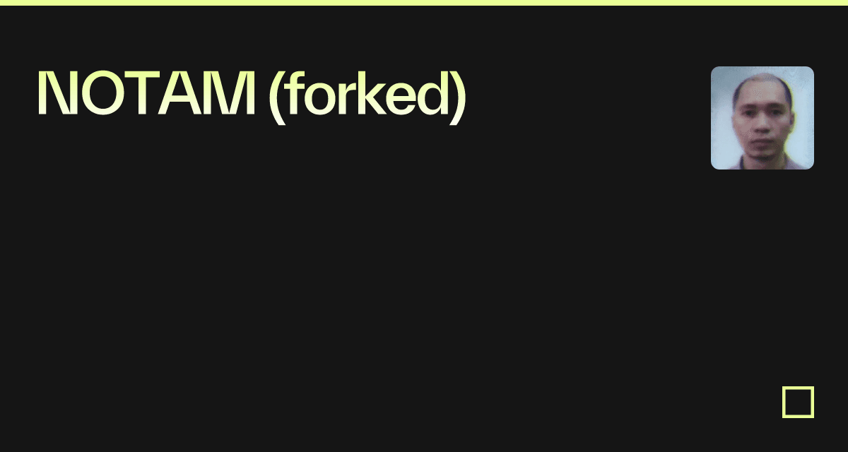 NOTAM (forked) - Codesandbox