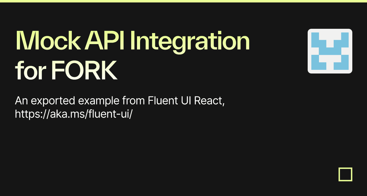 Mock API Integration for FORK - Codesandbox