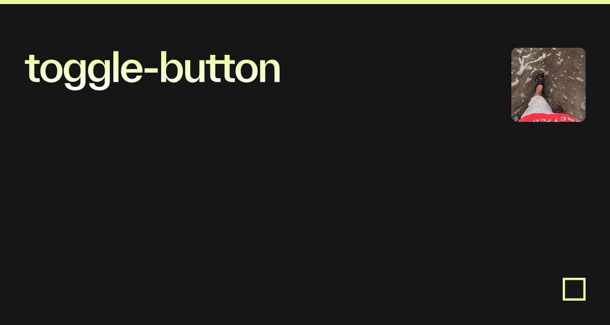 toggle-button - Codesandbox