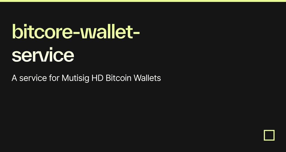 bitcore-wallet-service - Codesandbox