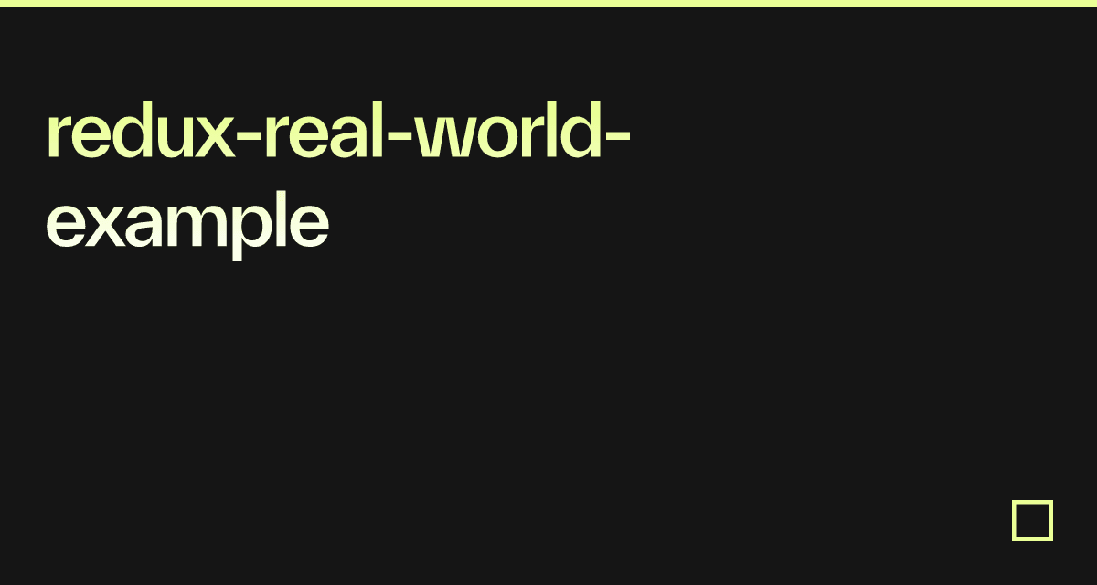 redux-real-world-example - Codesandbox