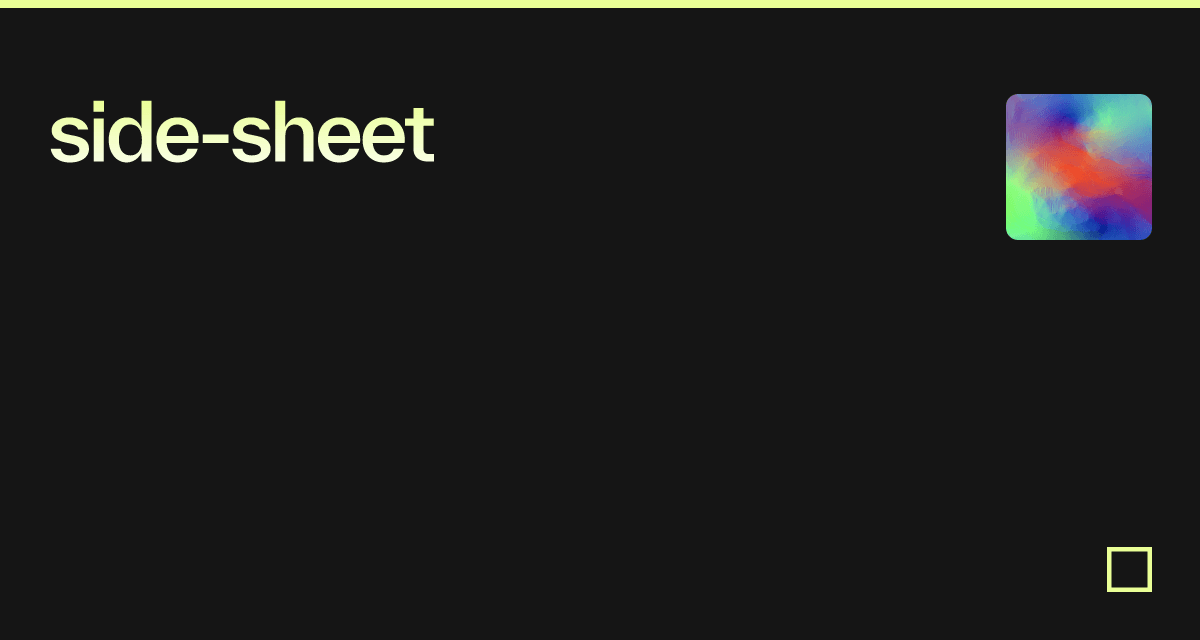 Side Sheet Codesandbox