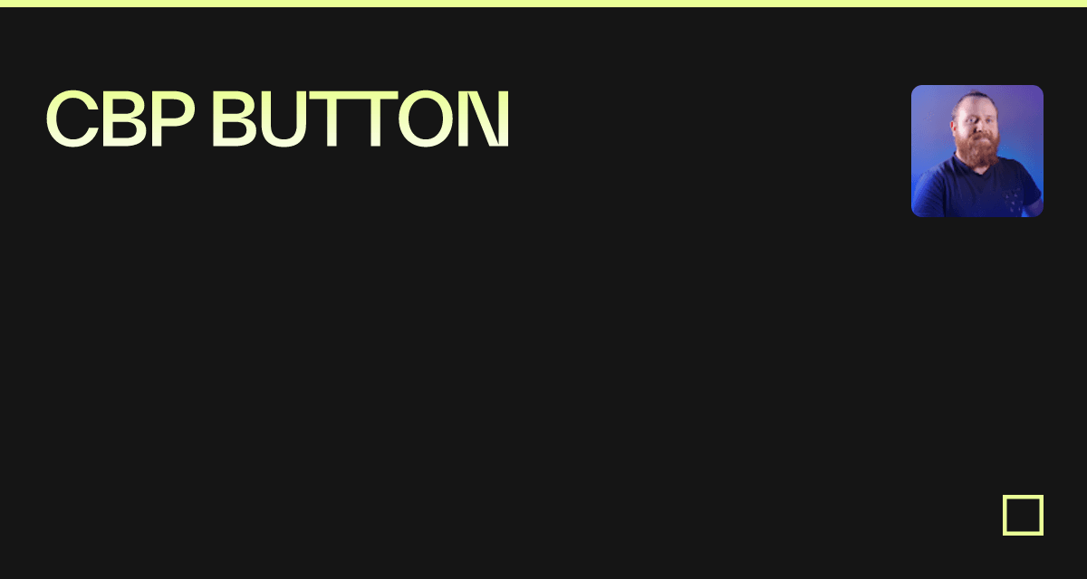 CBP BUTTON - Codesandbox