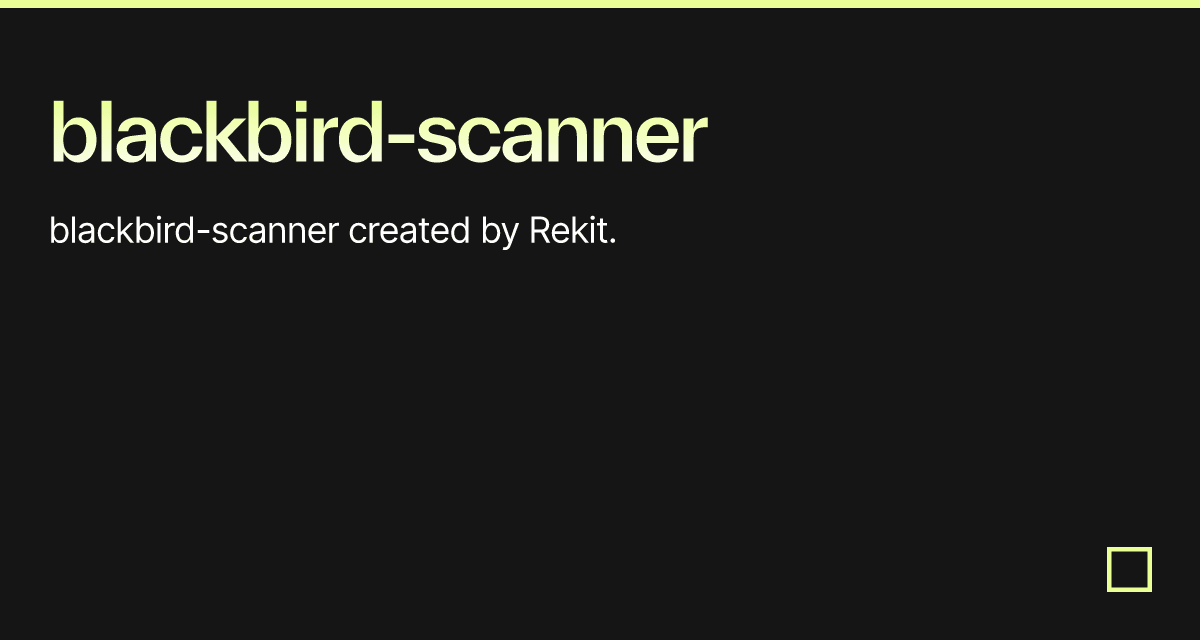 blackbird-scanner - Codesandbox
