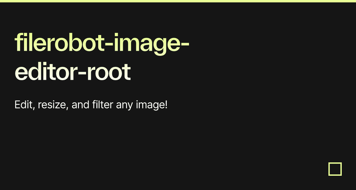 filerobot-image-editor-root - Codesandbox