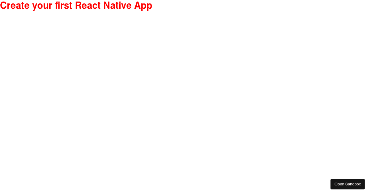 Create your first React Native App (forked) - Codesandbox Create your first React Native App (forked) - Codesandbox