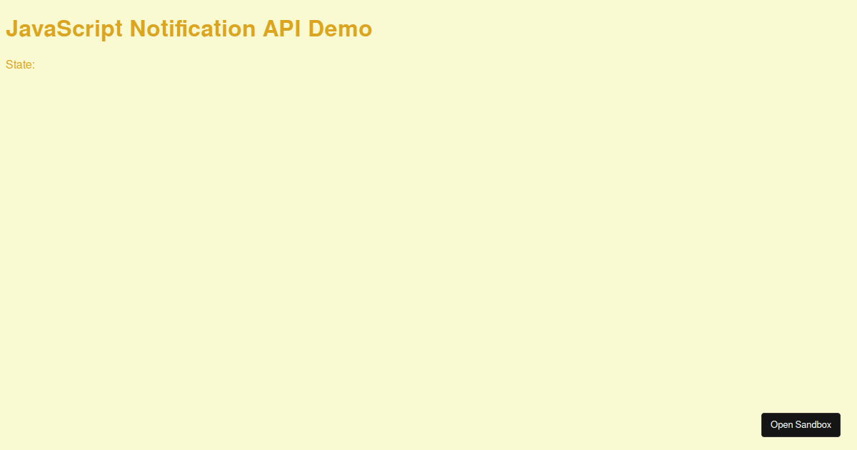 Js Notification Api Codesandbox